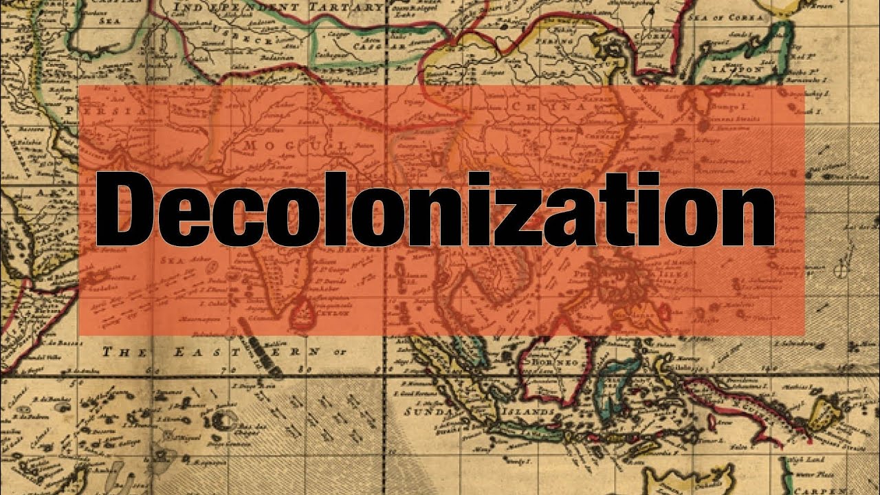 Decolonization|full explained vedio|History|@LiteratureOfEnglish - YouTube