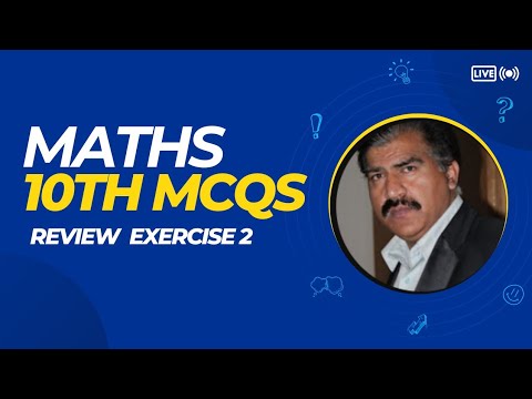Maths 10th MCQs |Review Exercise 2|. - YouTube
