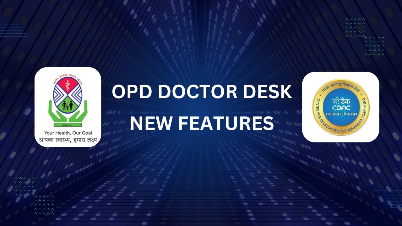 OPD DOCTOR DESK | NEW FEATURES - YouTube