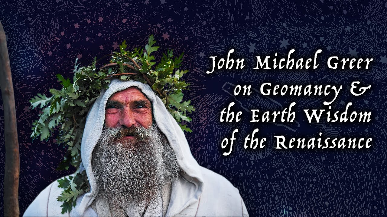 Author & Druid John Michael Greer on the Forgotten Art of Geomancy ...