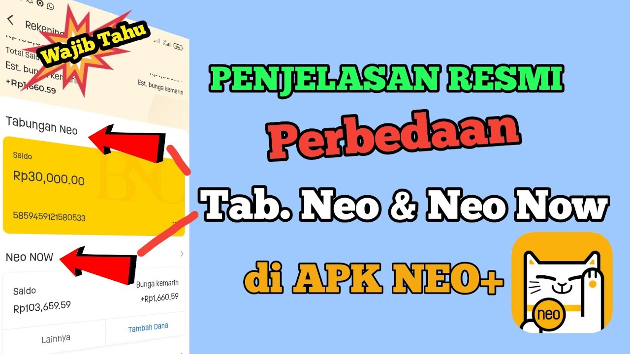 Penjelasan Lengkap !! Perbedaan Tabungan Neo dan Neo Now - YouTube