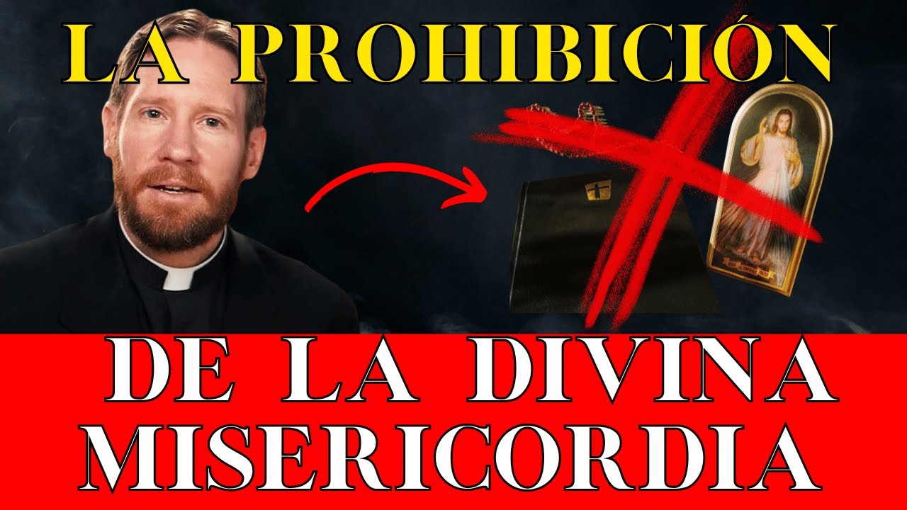 La Prohibición de la Divina Misericordia - Fr. Michael Gaitley - YouTube