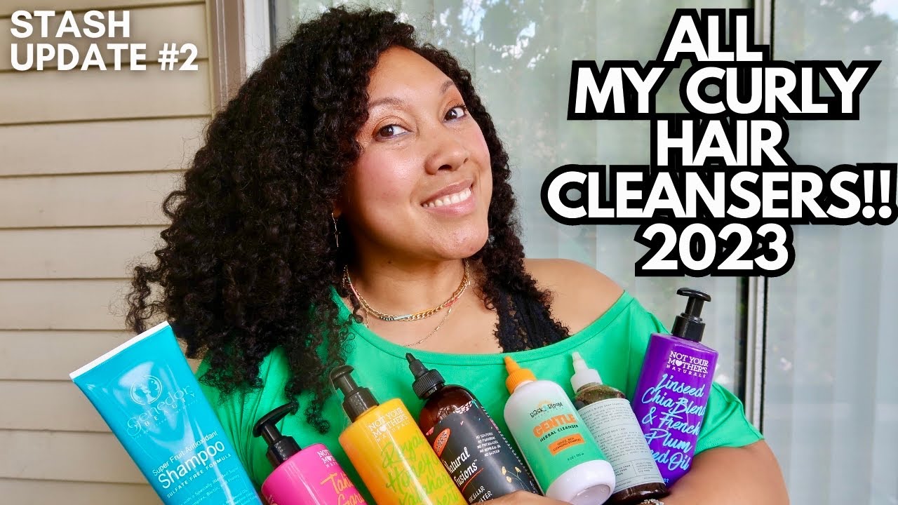 ALL MY CURLY HAIR CLEANSERS! FULL HAIR PRODUCT STASH SERIES *2023 ...