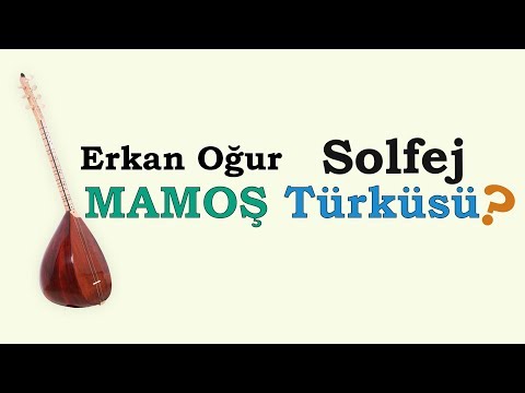 BAĞLAMA DERSİ Erkan Oğur  MAMOŞ solfej Nasıl Çalınır?