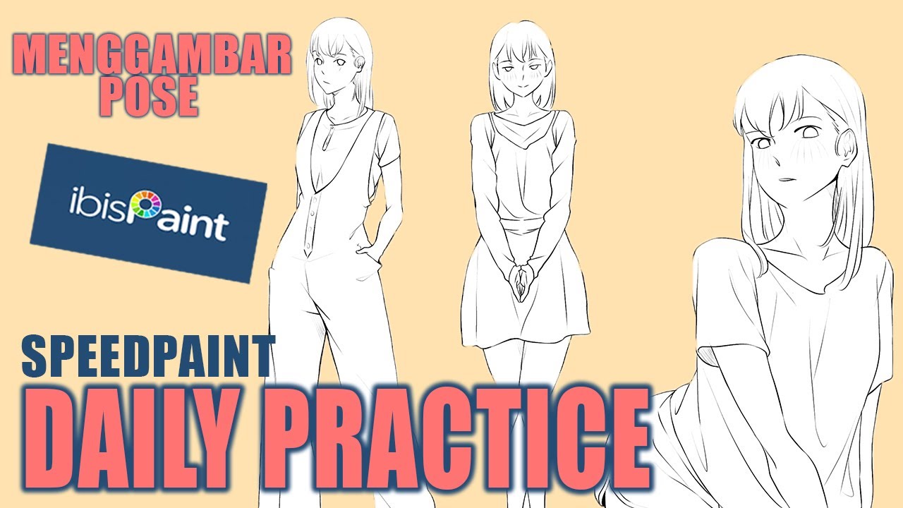 Daily practice menggambar anatomi pose di ibispaint x tutorial ...