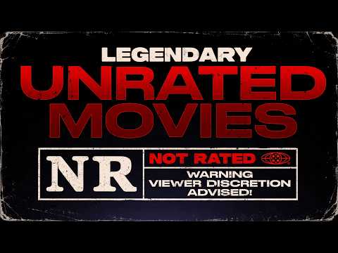 10 Movies With the BALLS to Go Unrated on Purpose!