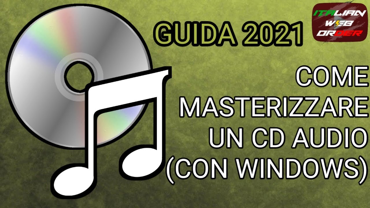 💿🎵 COME MASTERIZZARE UN CD AUDIO - GUIDA 2021 🎵💿 by TheItalianWebOrder - YouTube