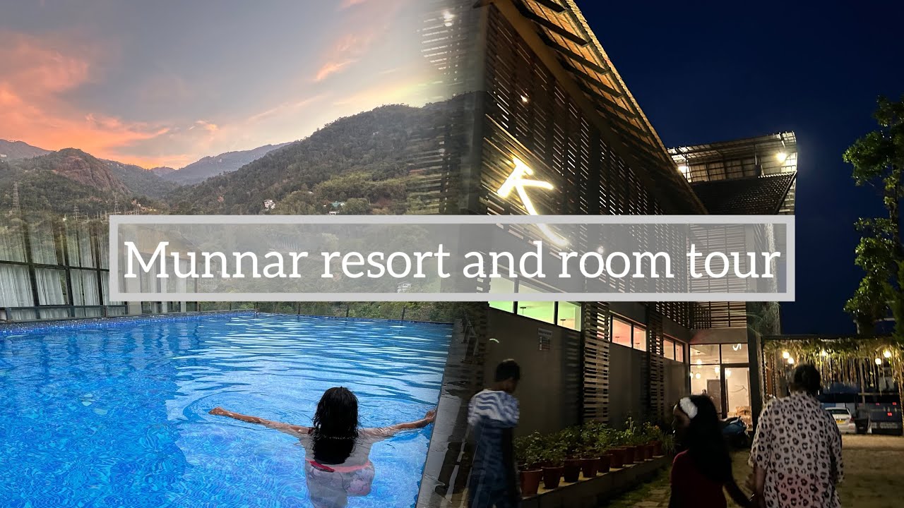 Karma Munnar resort and room tour /Munnar /Kerala/trip - YouTube