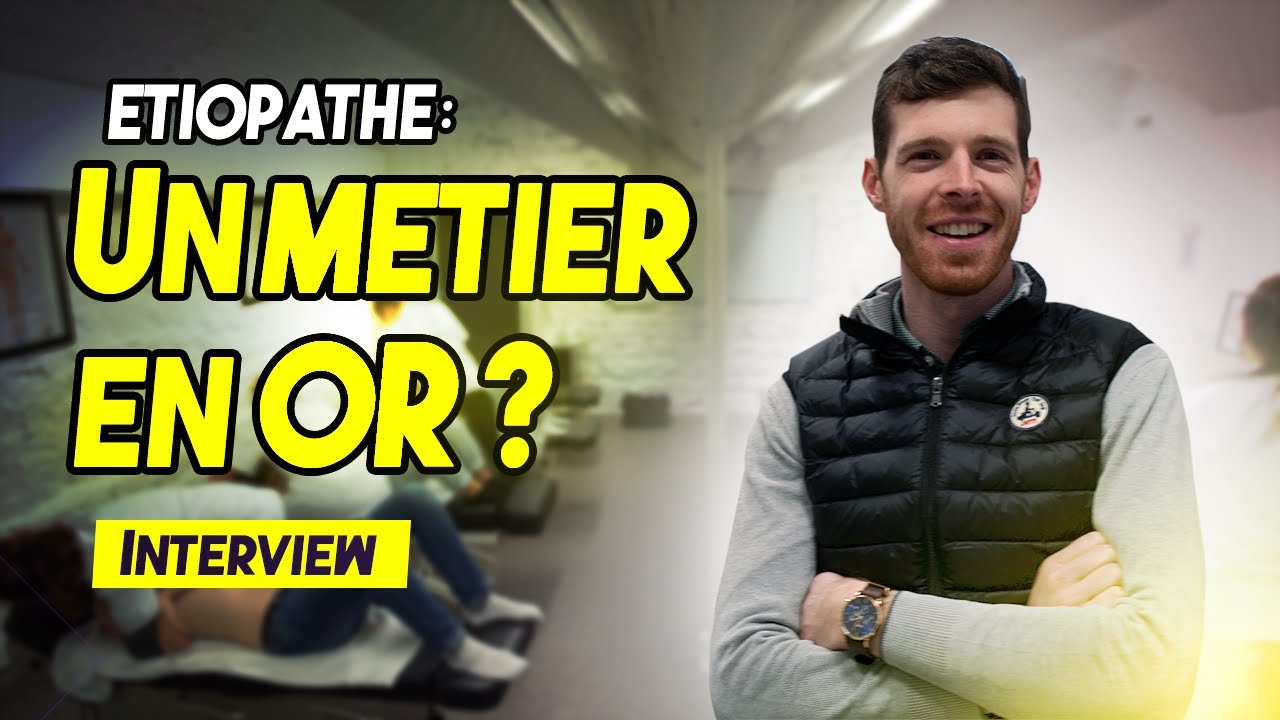 Etiopathe: un metier en or ?👀 - YouTube