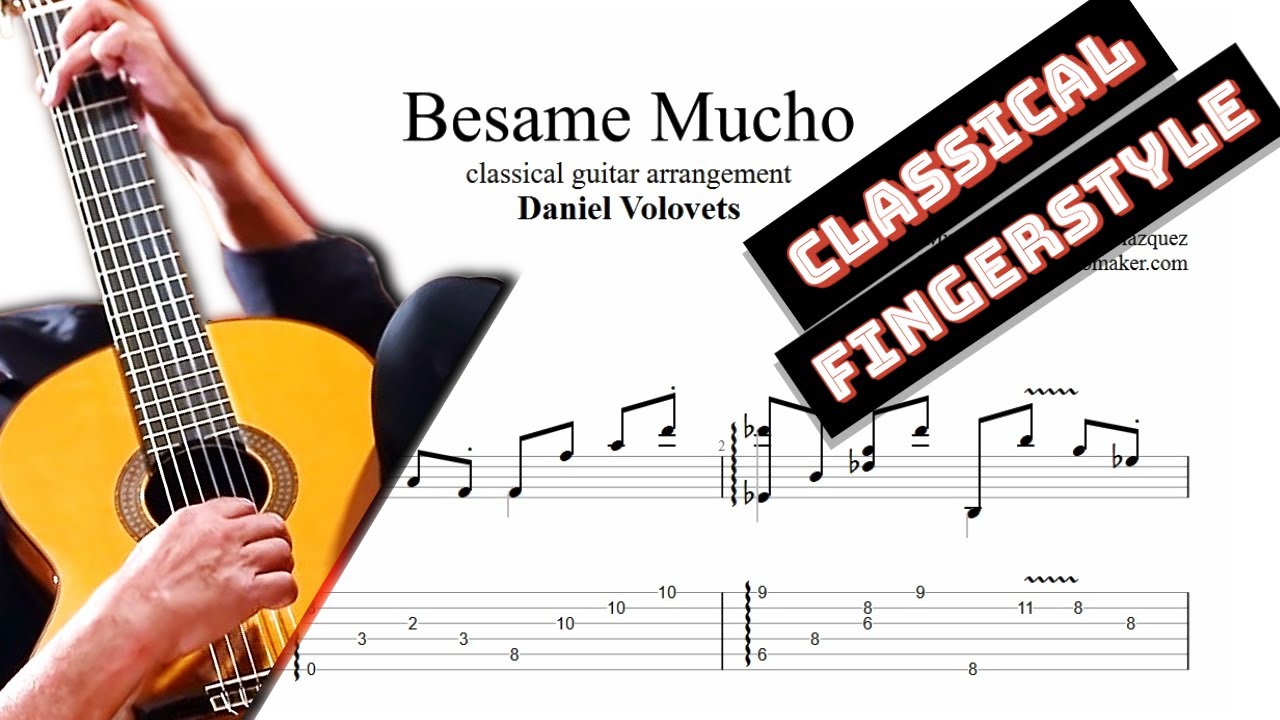 Besame Mucho TAB - fingerstyle classical guitar tabs (PDF + Guitar Pro ...