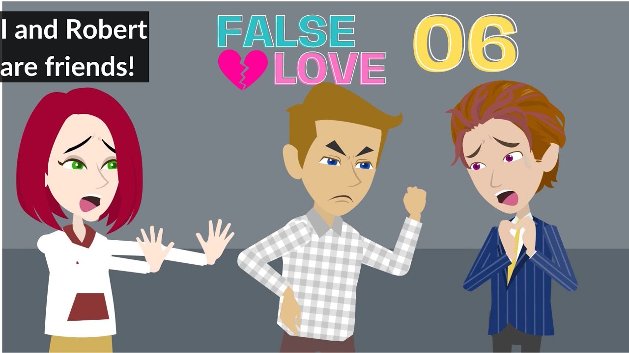 False Love Episode 6 - Drama Animation English Story - English Story 4U ...
