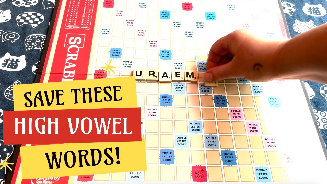 Too many vowels? Memorize these 18 Scrabble words with 4 or more vowels ...
