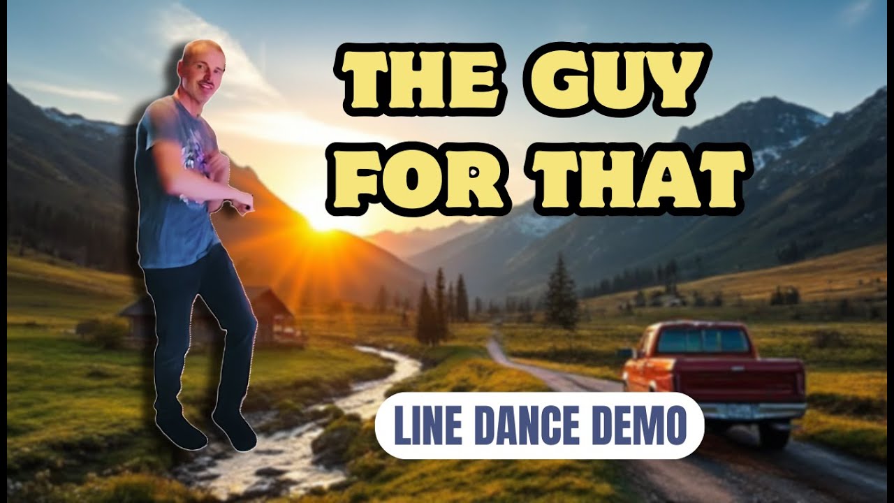 The Guy For That - line dance demo | POST MALONE ft. LUKE COMBS | High ...