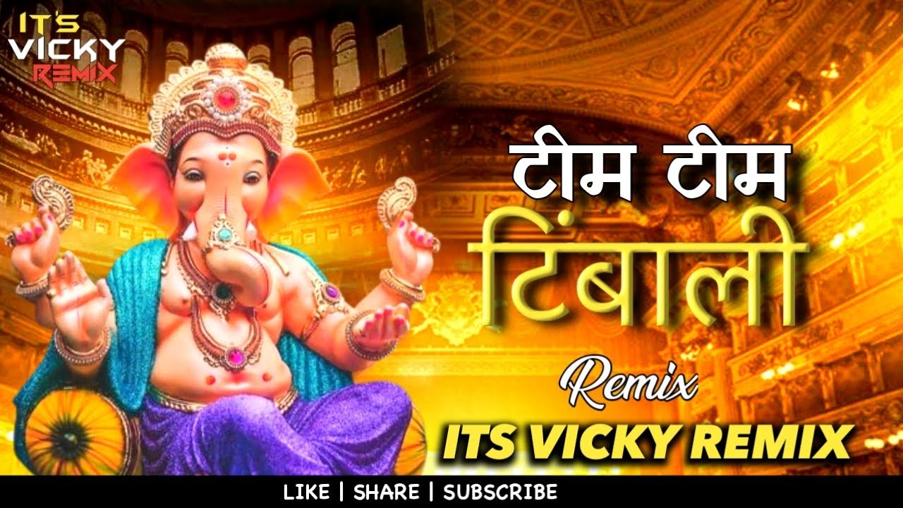 TIM TIM TIMBALI (CIRCUIT MIX) IT'S VICKY REMIX | टीम टीम टीबाली ...