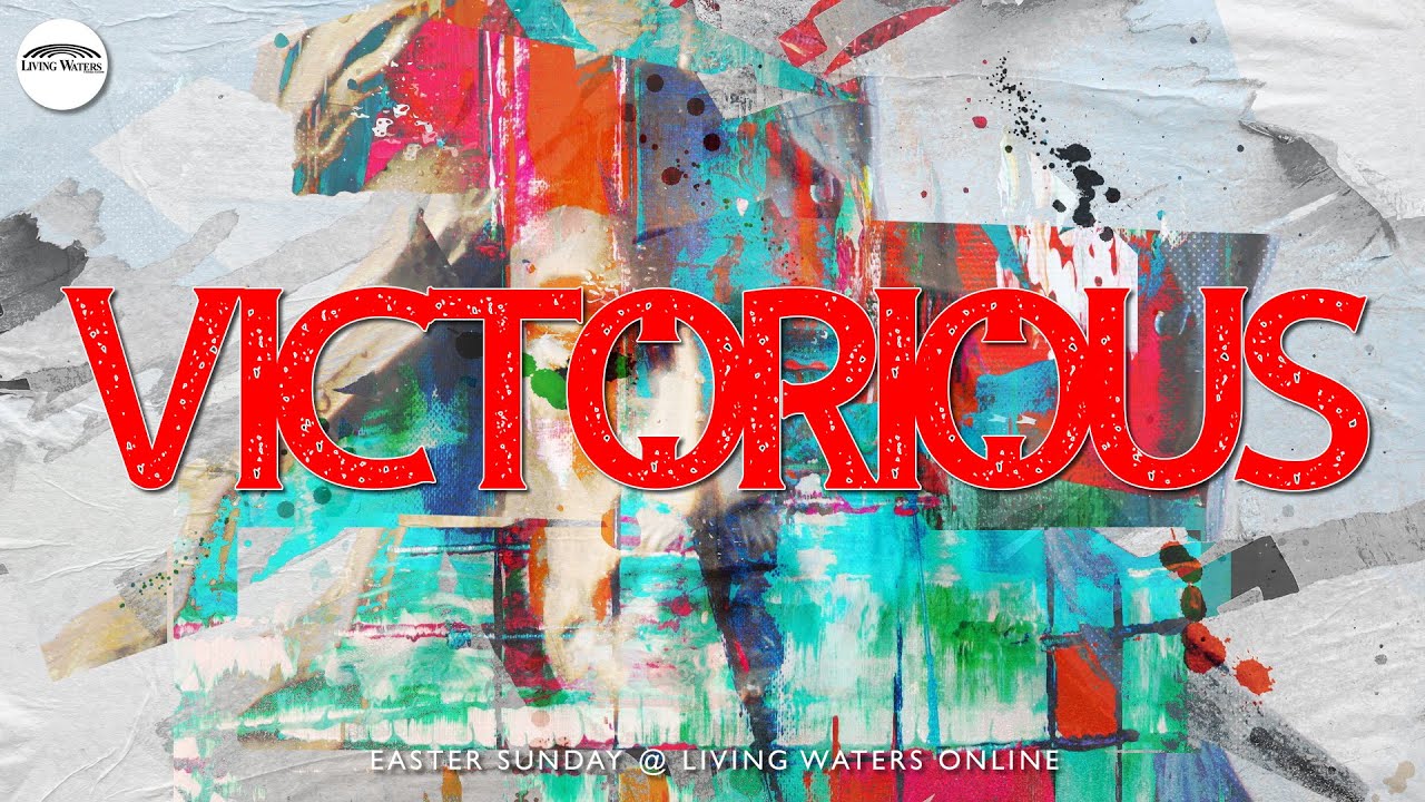 Victorious | Easter Sunday @ Church Online | Apr 9 2023 - YouTube