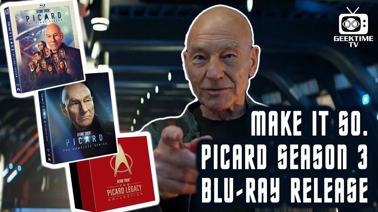 Make It So. Picard Season 3 Blu-Ray Release - YouTube
