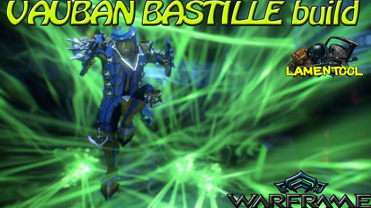 WARFRAME [ITA] - VAUBAN BASTILLE BUILD (1 FORMA ) - YouTube