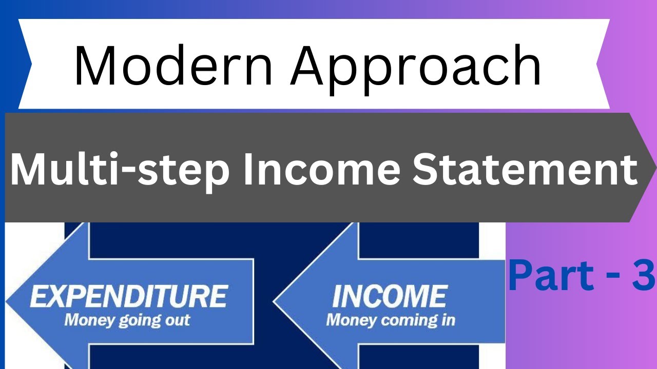 Multi - Step Income Statement #class 11 and 12# - YouTube