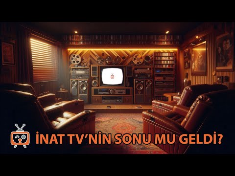 İNAT'IN SONU MU GELDİ? GÜNCELLEME ÇALIŞMIYOR MU?