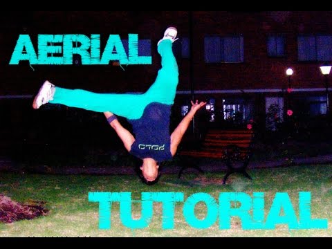 Como hacer el Aerial Tutorial En Español - Como hacer la rueda sin ...