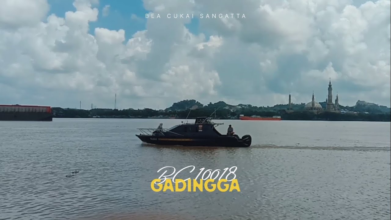 Gadingga, Armada tambahan baru milik Bea Cukai Sangatta. - YouTube