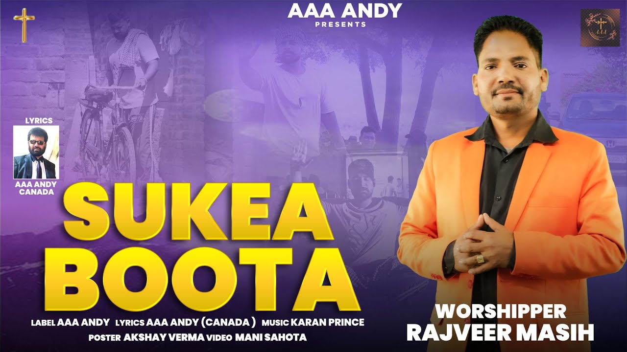 Sukea Boota(Official Video) || Rajveer Masih || मसीह गीत || New Masihi ...