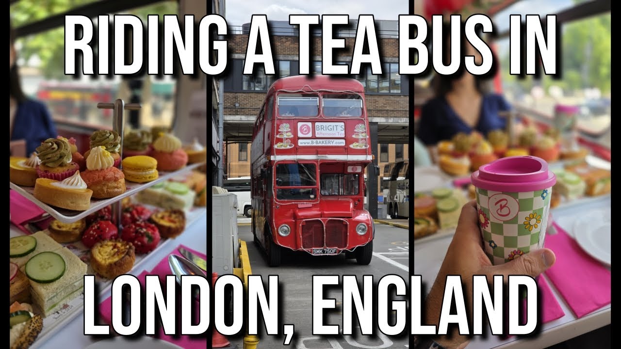We Had Tea on a Bus and Toured London - YouTube