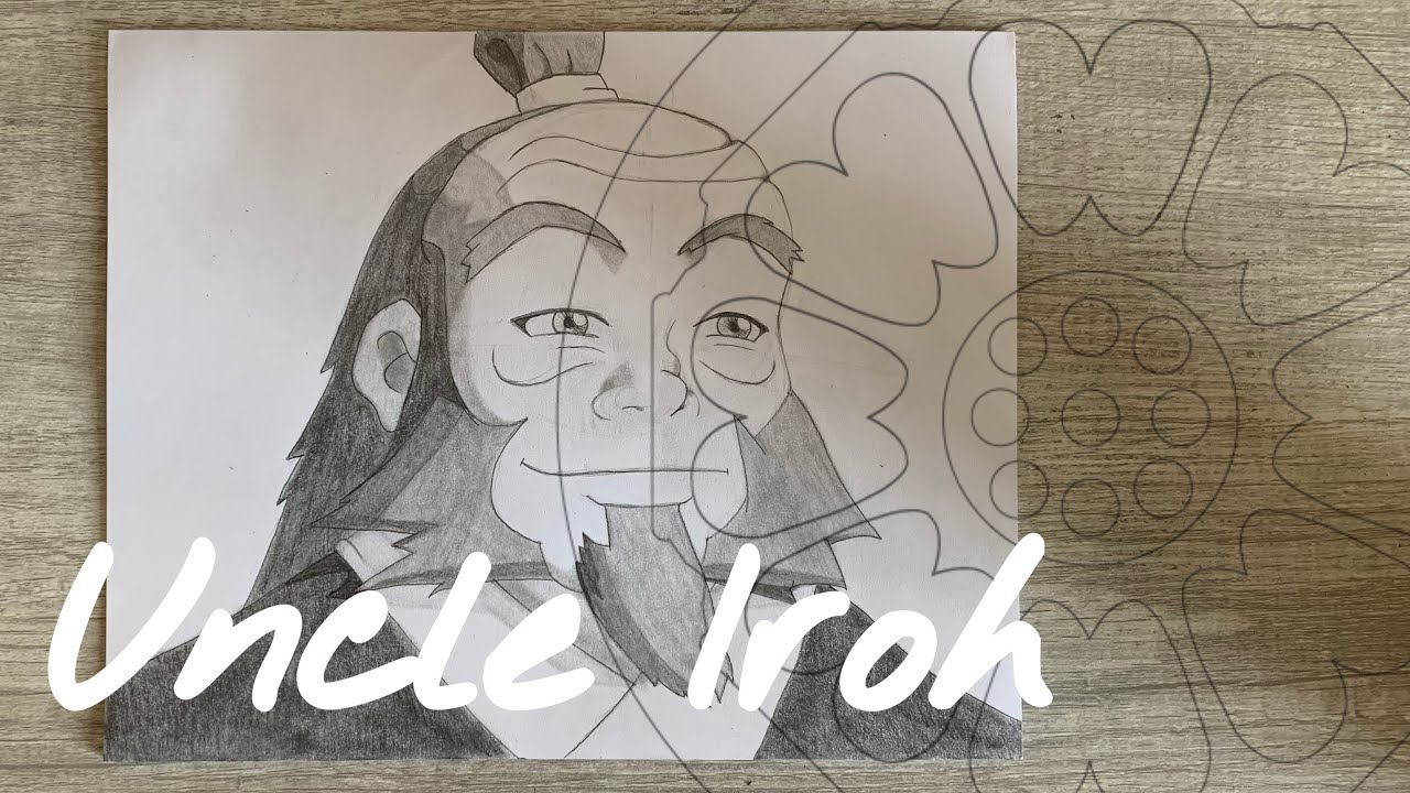 Drawing Uncle Iroh | ATLA | - YouTube