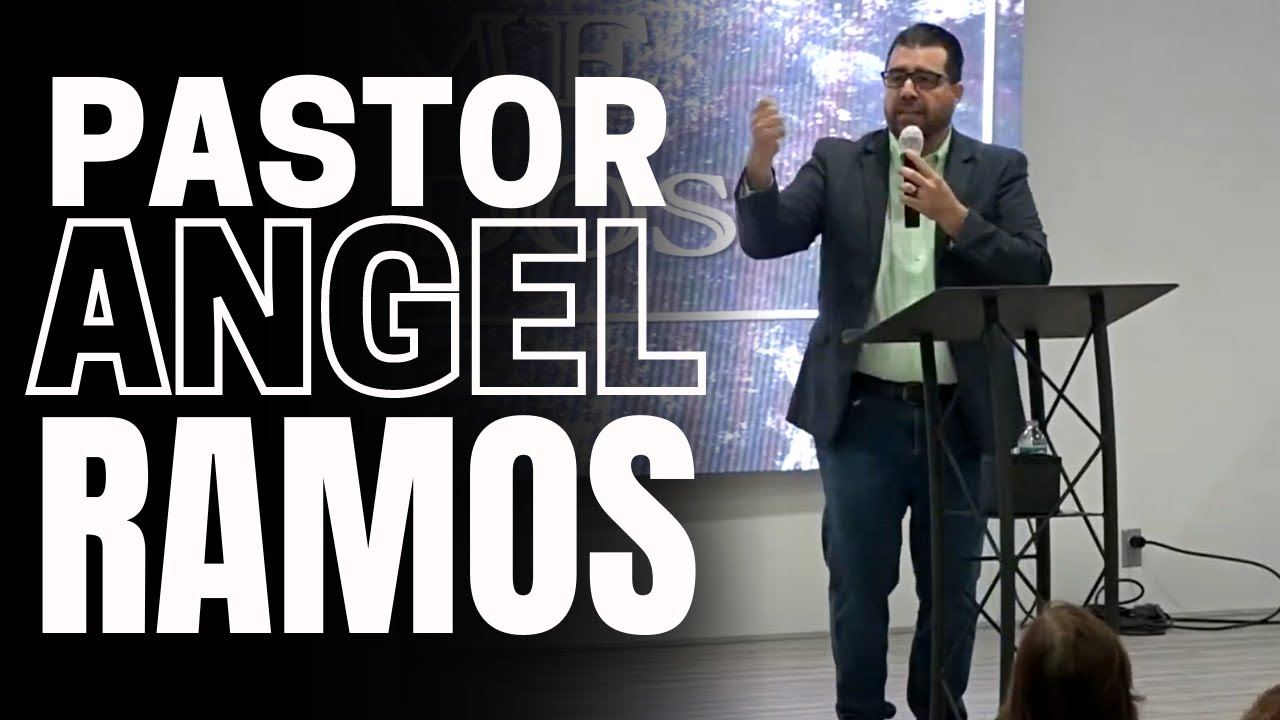 PASTOR ANGEL RAMOS | PREACHING| LIVE - YouTube