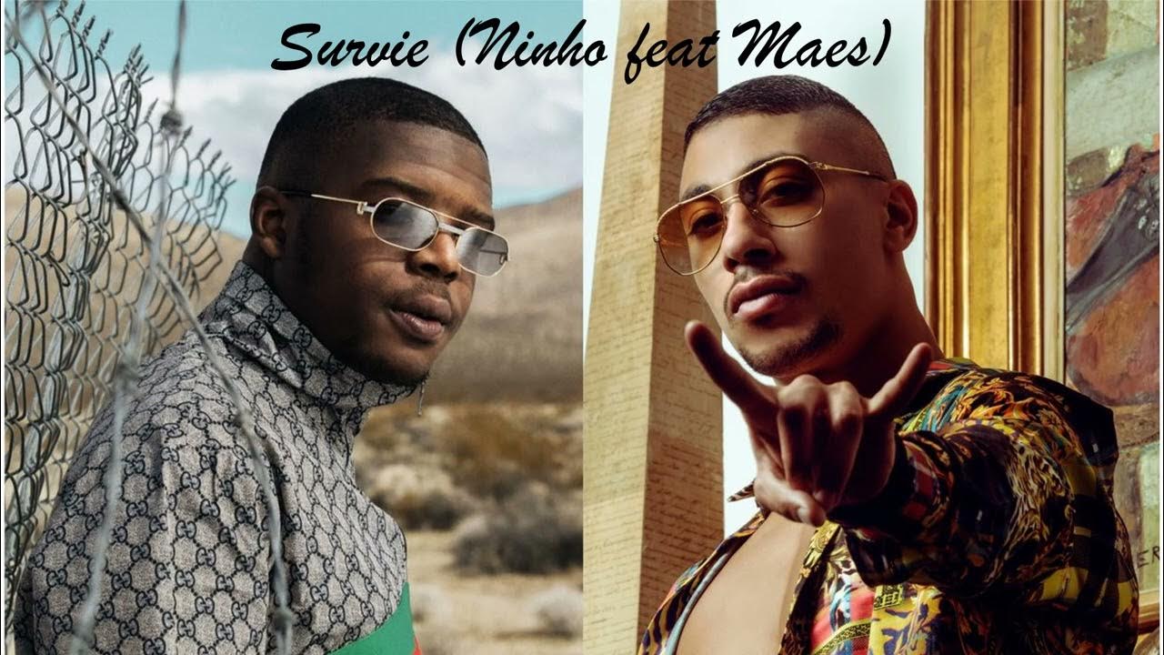 Survie (Ninho feat Maes) - YouTube