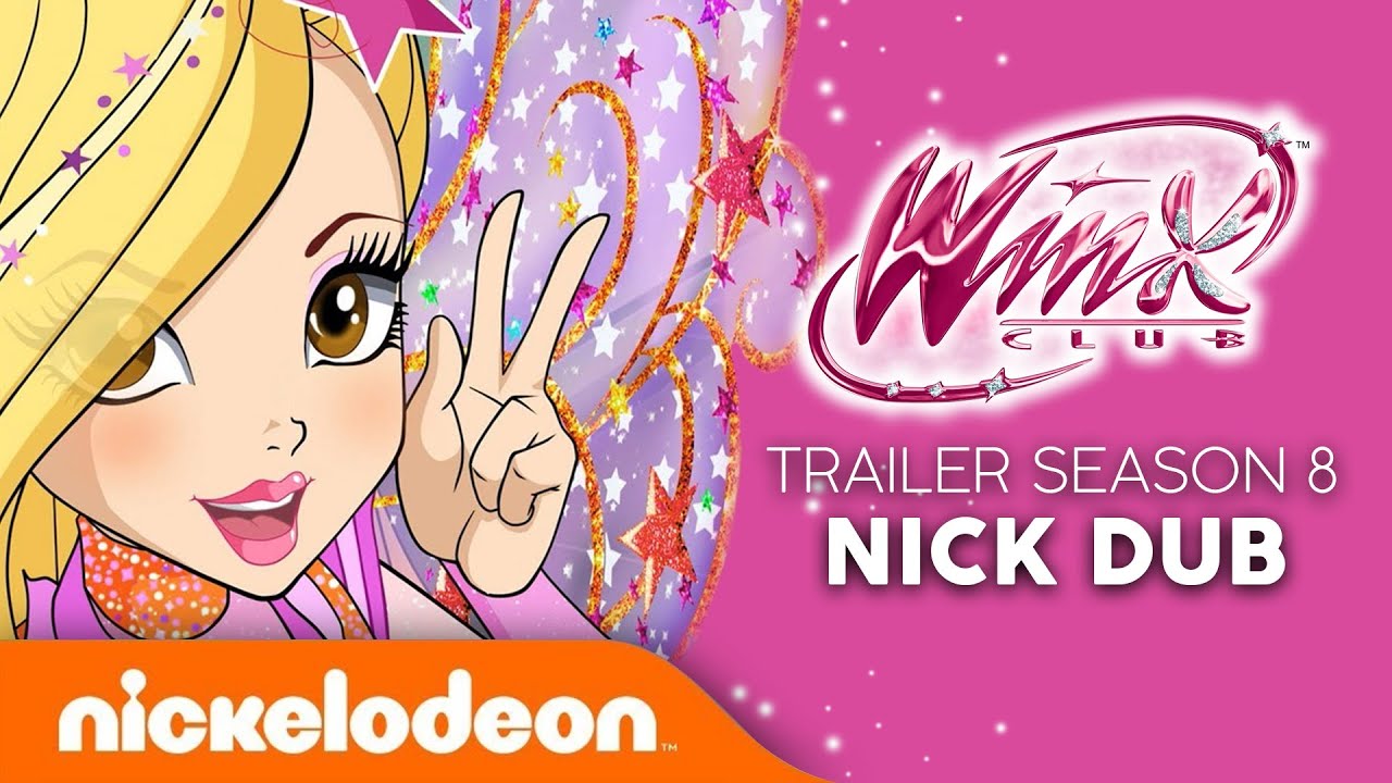 Winx Club: Season 8 Trailer | NICK DUB - YouTube