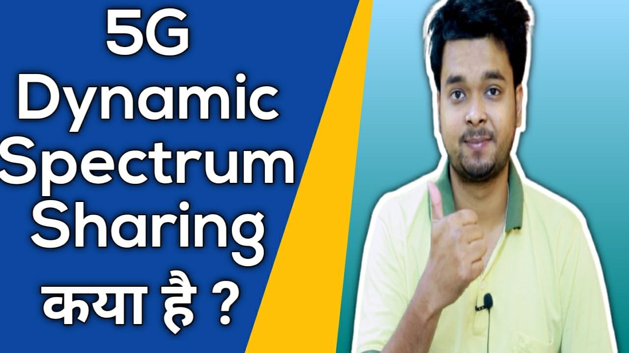 What is 5G Dynamic Spectrum Sharing | 5G With 4G Network - YouTube