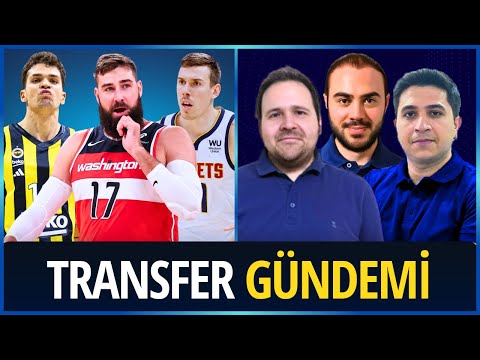 TRANSFER GÜNDEMİ | EuroLeague ve Basketbol Süper Ligi'ndeki Son Gelişmeler | Milli Takım Kadrosu