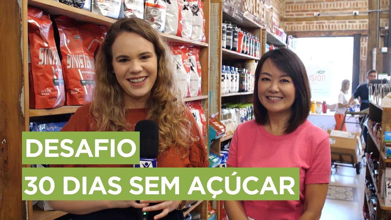 Desafio: 30 dias sem açúcar! - YouTube