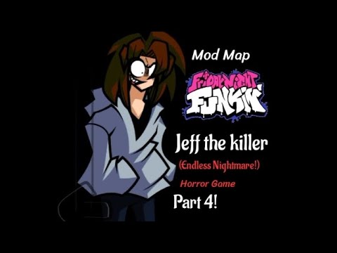 Gra Friday Night Funkin Jeff The Killer (Endless Nightmare!!) Part 4 ...