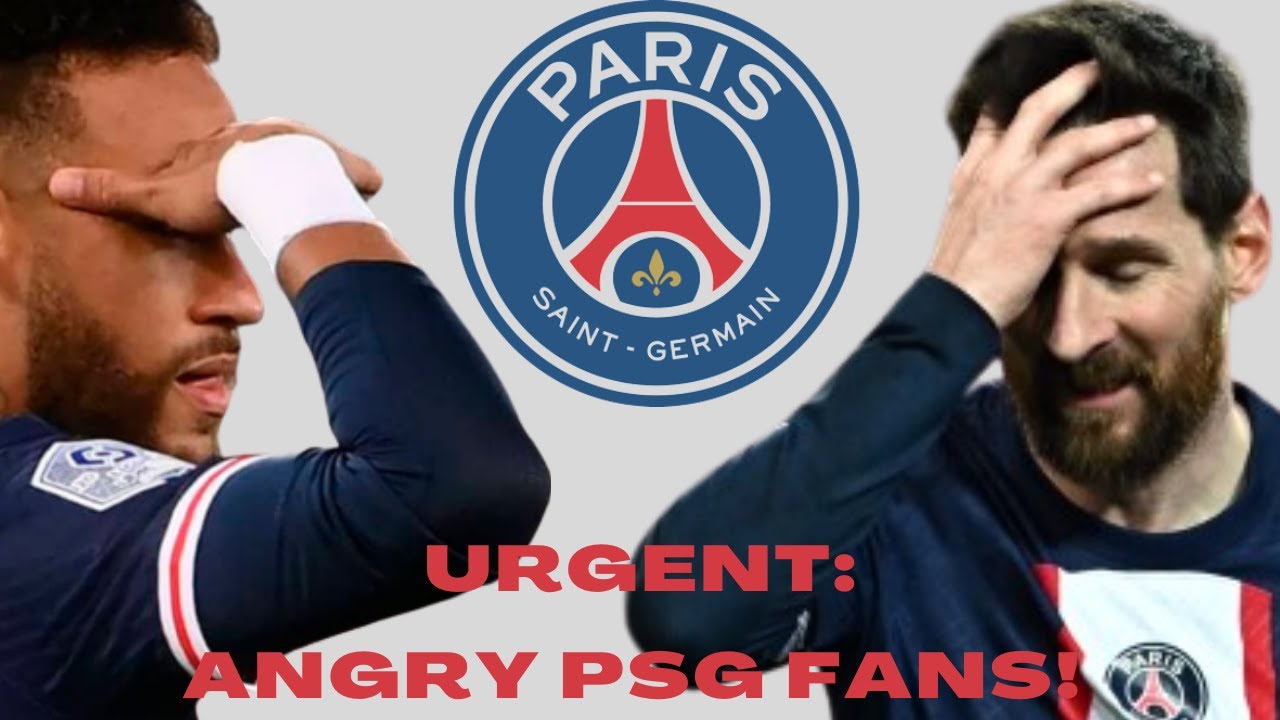 URGENT / ANGRY PSG FANS - YouTube