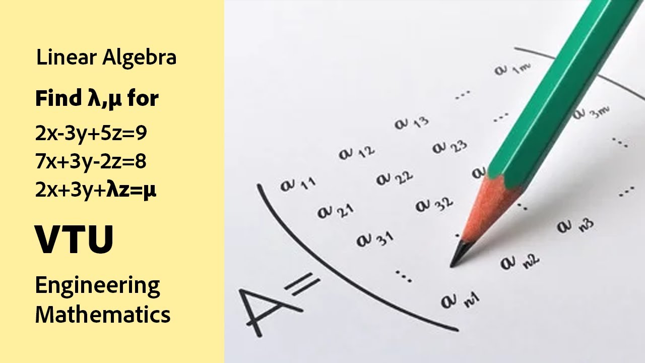 FIND THE VALUES OF LAMBDA AND MIU || MODULE 5 || M1 || VTU ...