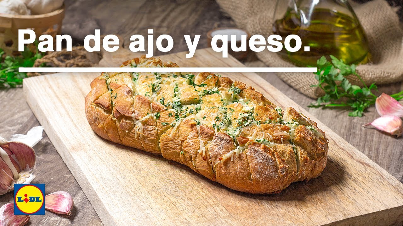 Pan de Ajo y Queso 🥖🧀 | Recetas de Aperitivos | Lidl España - YouTube