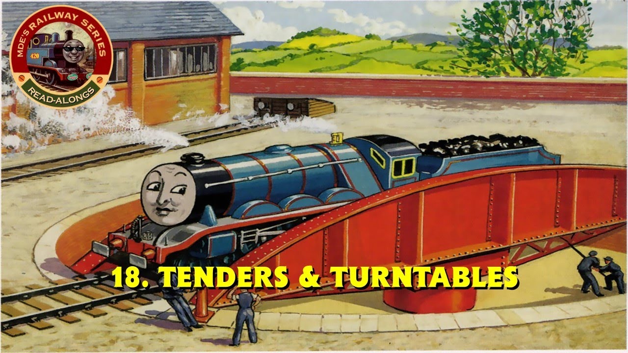 Tenders & Turntables | MDE's Railway Series Read-Alongs | Story 18 | HD ...
