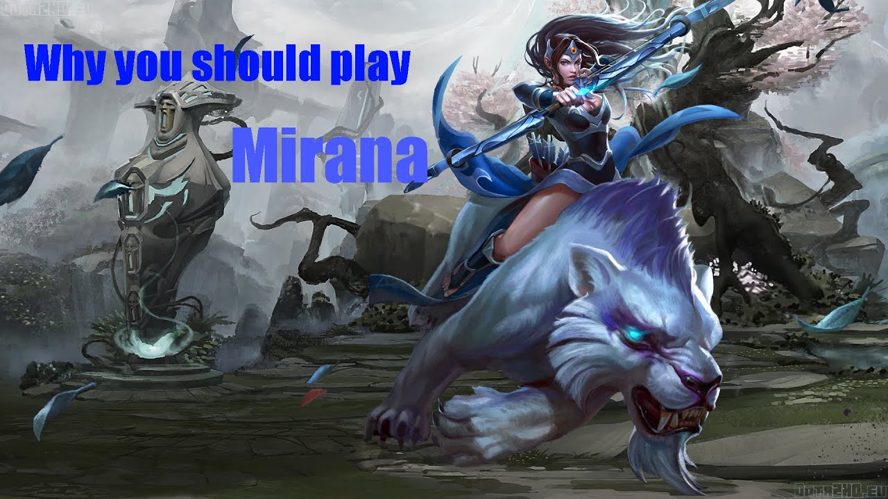 Why you should play Mirana - YouTube