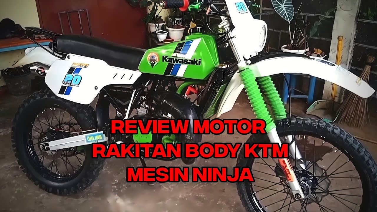 REVIEW MOTOR RAKITAN BODY KTM MESIN NINJA!!.. | BENGKEL MAS MENOT - YouTube