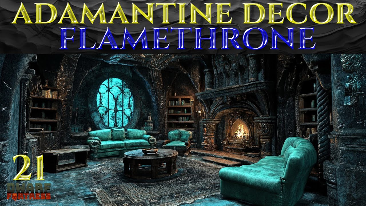 ADAMANTINE DECOR - Lets Play DWARF FORTRESS Gameplay Ep 21 - YouTube