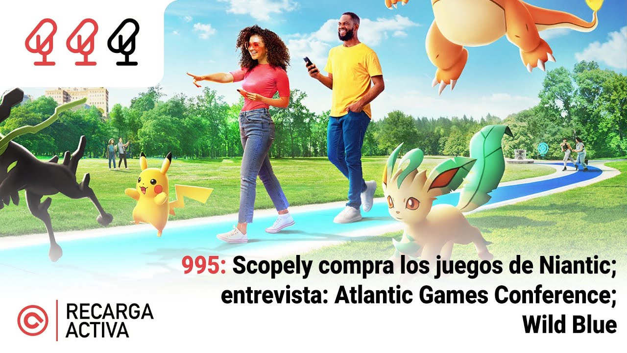 995: Scopely compra los juegos de Niantic; entrevista: Atlantic Games ...