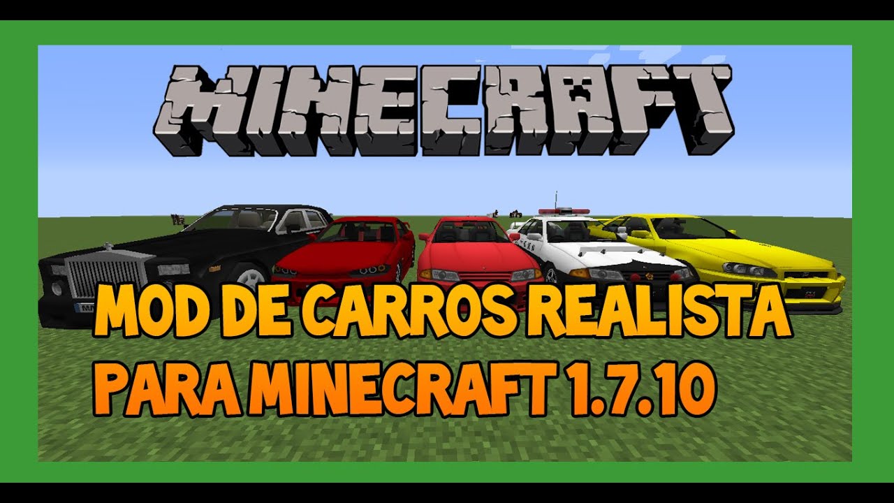 Mod de carro realista - Minecraft para 1.7.10 - YouTube
