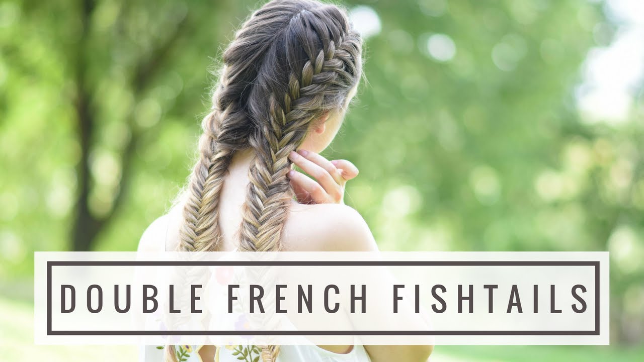 Double French Fishtails | Braids by Jordan - YouTube