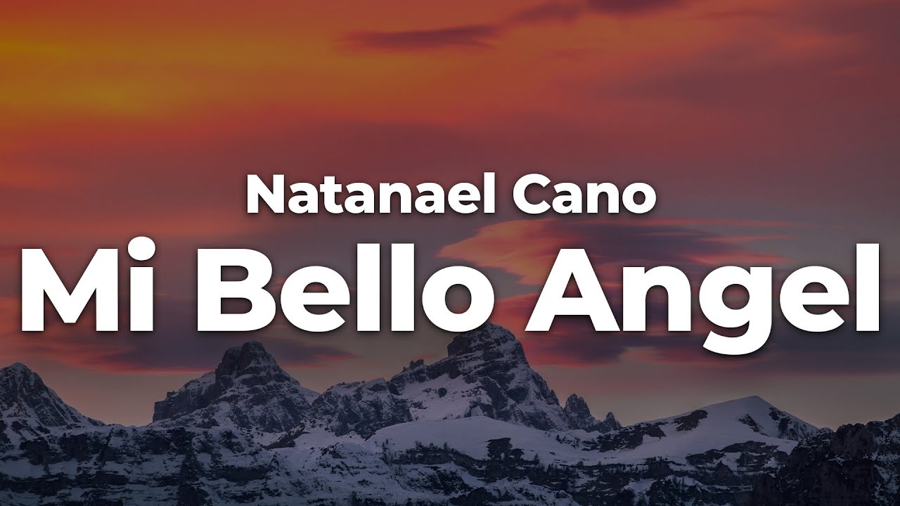 Natanael Cano - Mi Bello Angel (Letra/Lyrics) | Official Music Video ...