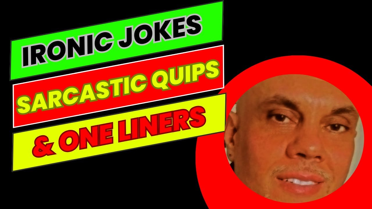 Hilarious Jokes: Sarcastic Quips and One-liners - YouTube