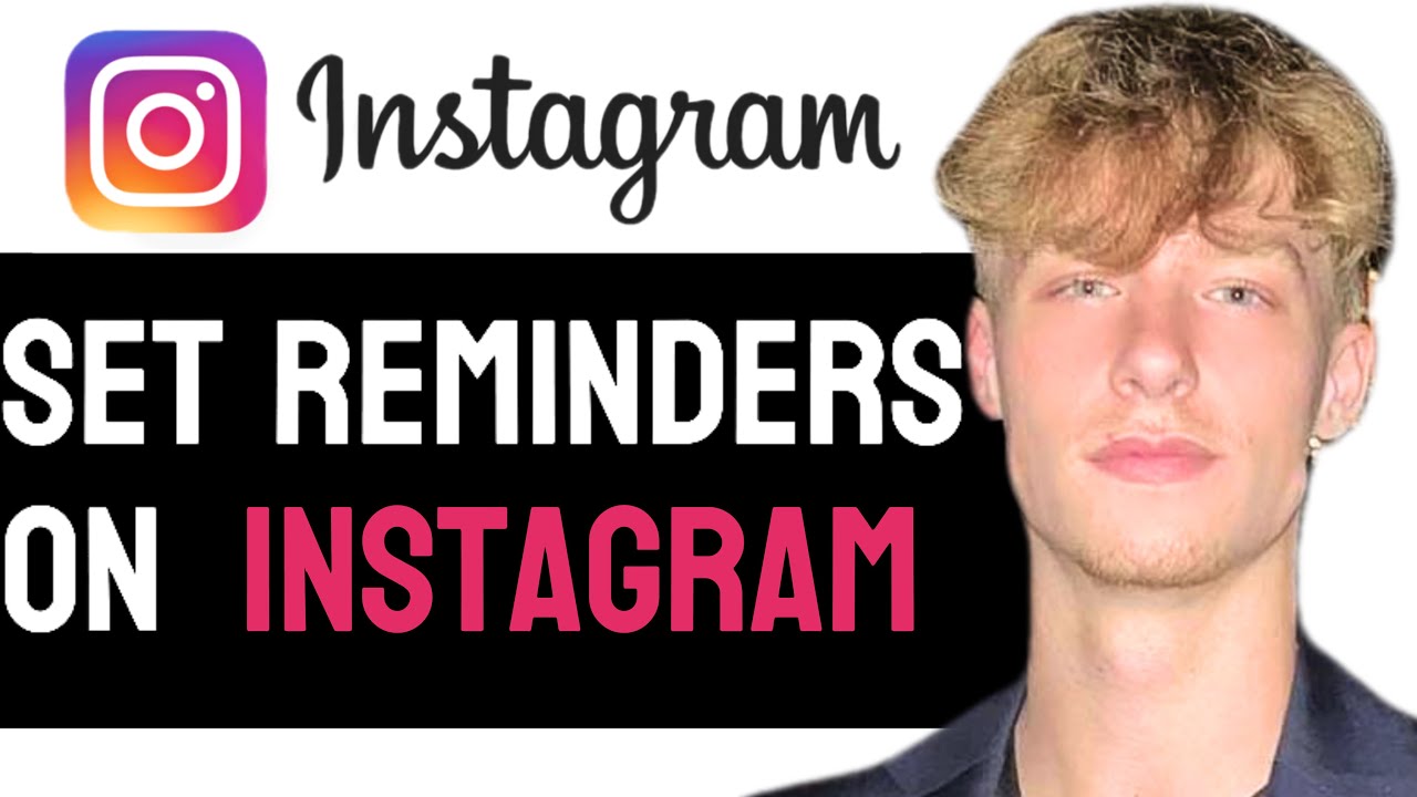 How to Set Reminders on Instagram! (2024 Guide) Quickly set Instagram ...