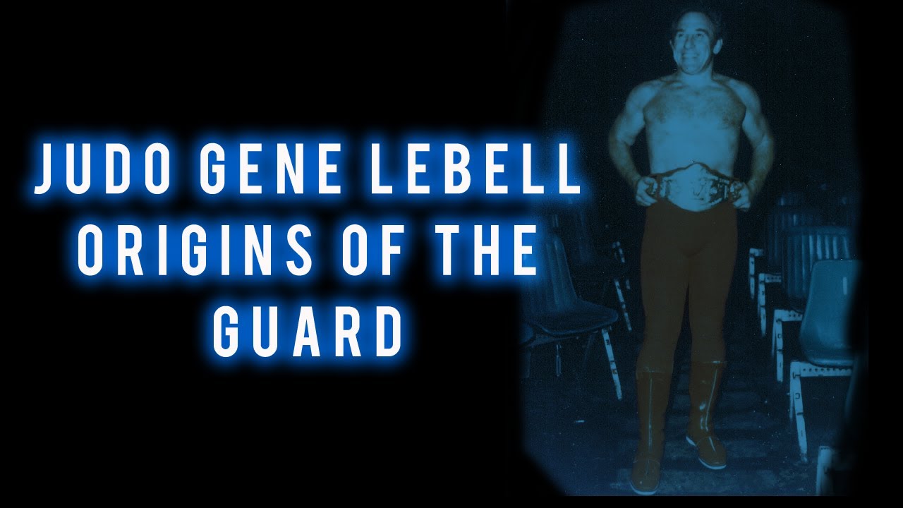 Judo Gene Lebell on the Origins of the Guard - YouTube