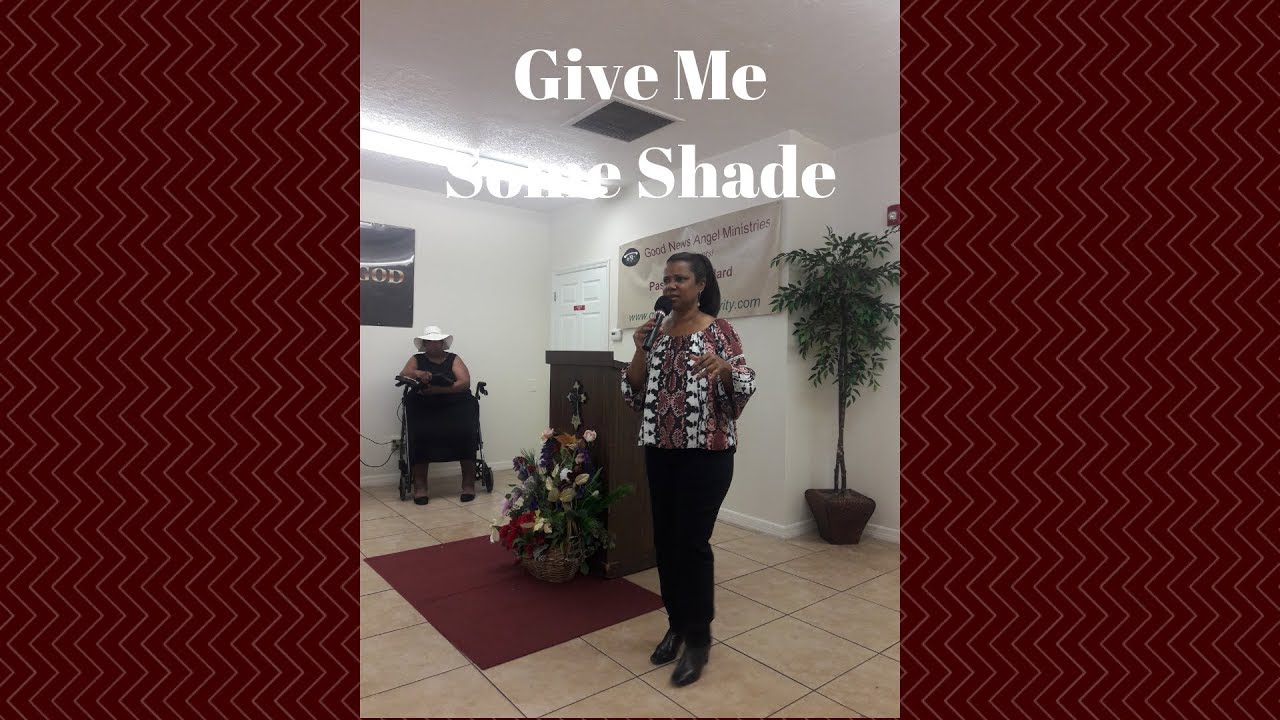 Give me some shade Lord! - YouTube